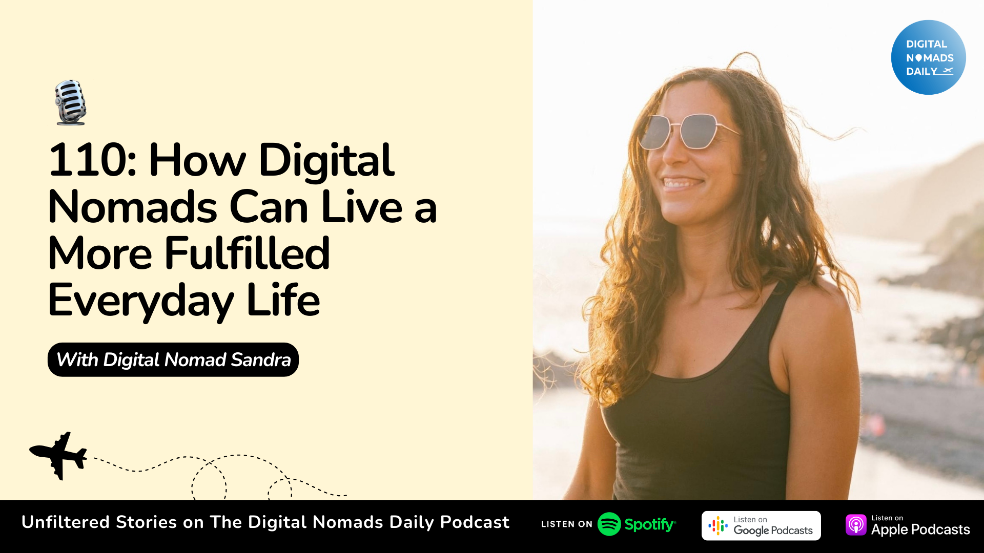 110: How Digital Nomads Can Live a More Fulfilled Everyday Life with ...